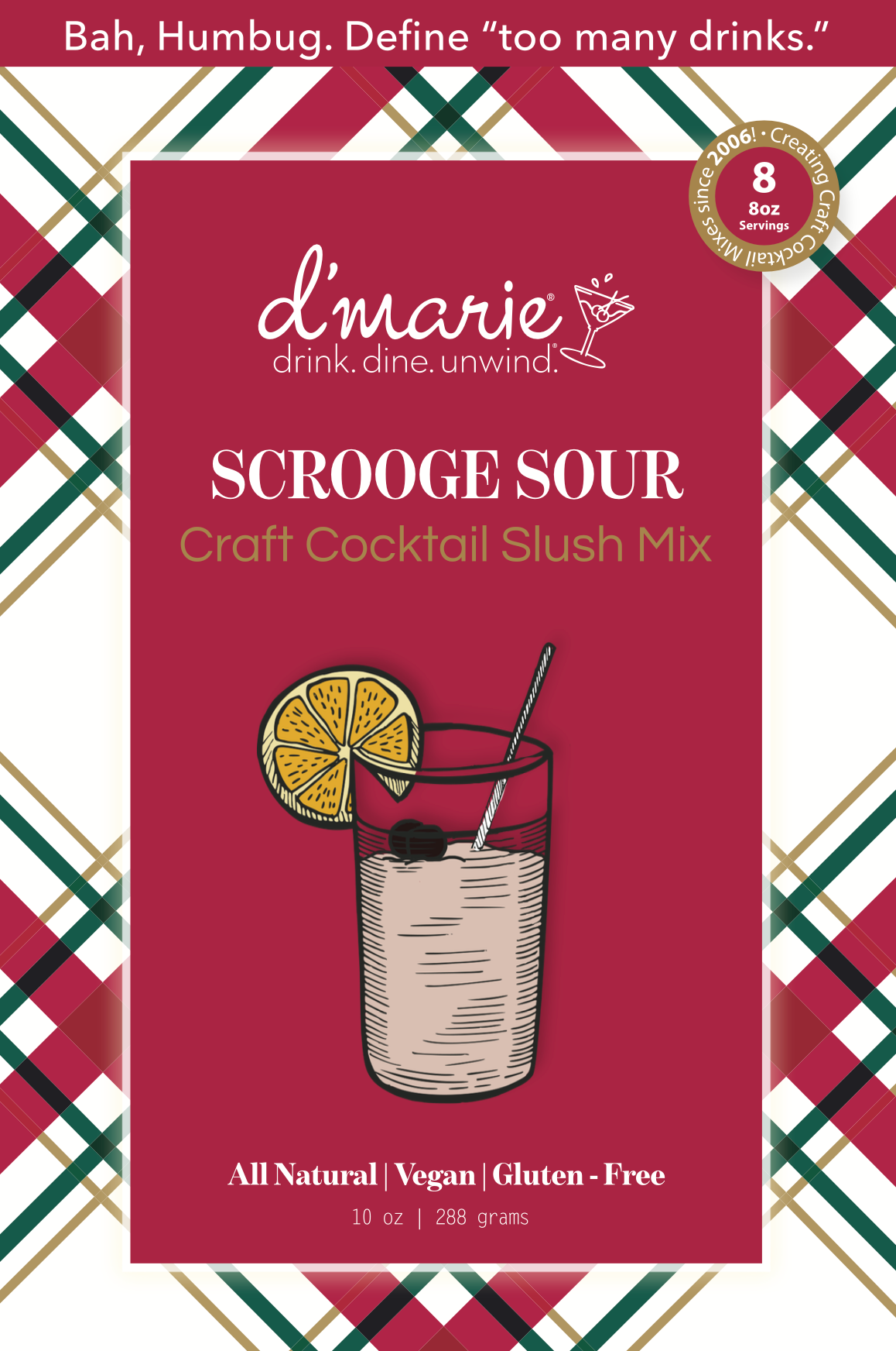 D'Marie| Scrooge Sour – Preppy Pineapple Boutique